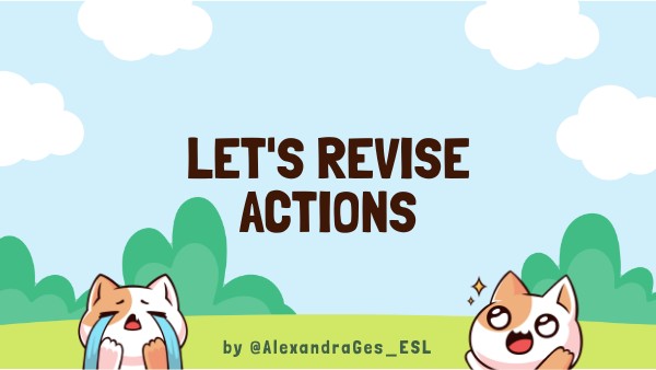 Let's revise actions (for young learners) | Genially