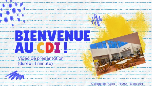 Présentation du CDI (JPO)