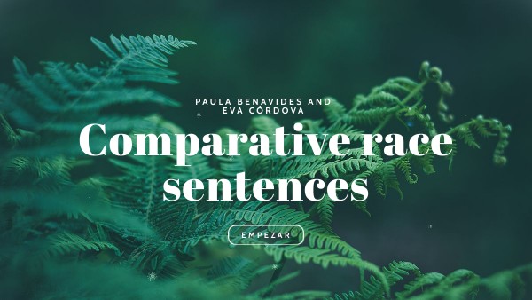 Comparative race sentences