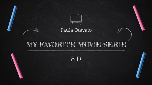 Favorite Movie or Series