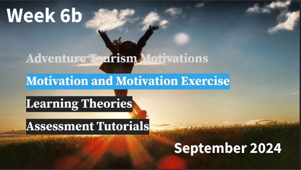 Week 6b - Motivation & Learning