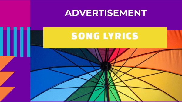 ADVERTISEMENT AND SONG LYRICS | Genially
