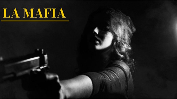 LA MAFIA