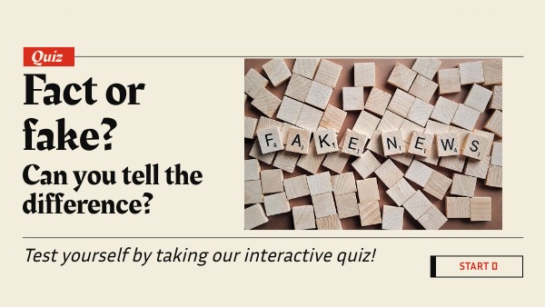 Copia on Twinspace - FACT OR FAKE NEWS QUIZ