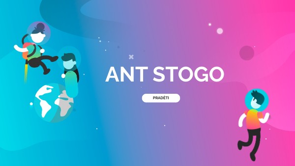 ANT STOGO | Genially