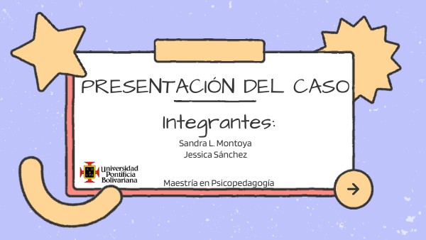 PRESENTACION DEL CASO | Genially