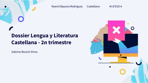 Dossier Lengua y Literatura Castellana - 2n trimestre | Genially