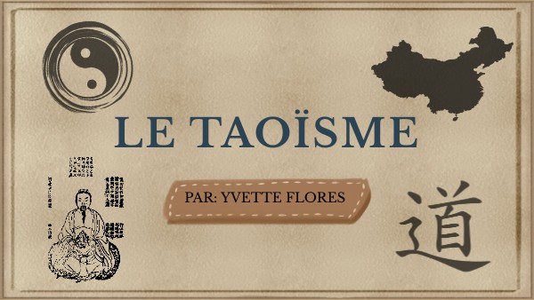 Le Taoïsme | Genially