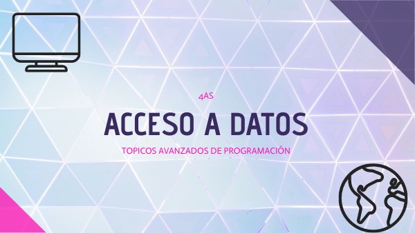 PRESENTACIÓN ACCESO A DATOS