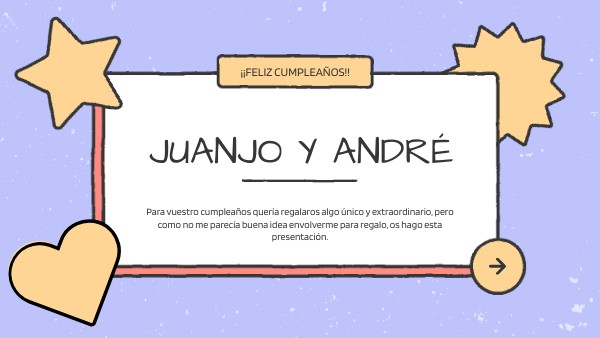 Cumple papa y andré | Genially