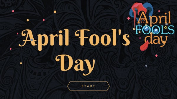 APRIL FOOLS DAY | Genially