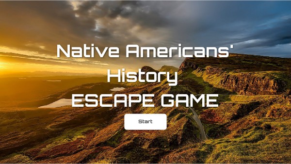 ESCAPE GAME Native Americans | Genially