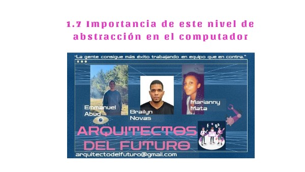 Importancia de este nivel de abstracción en el computador