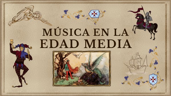 MÚSICA EN LA EDAD MEDIA | Genially