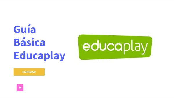 GUÍA BÁSICA educaplay | Genially