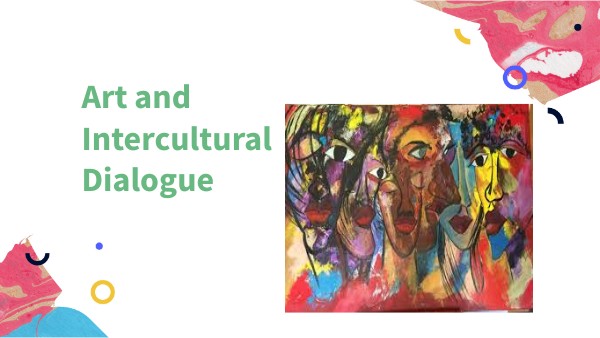 Art and Intercultural dialogue
