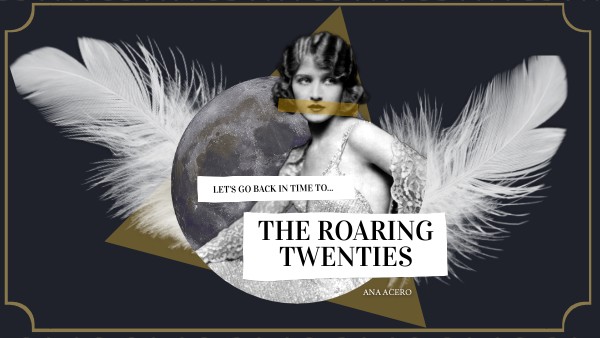 THE ROARING TWENTIES | Genially