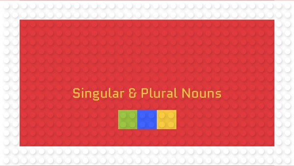 Singular and Plural nouns | Genially