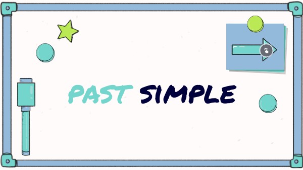 PAST SIMPLE | Genially