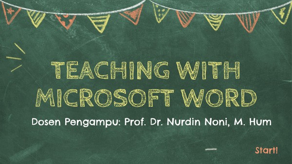 TEACHING WITH MS WORD