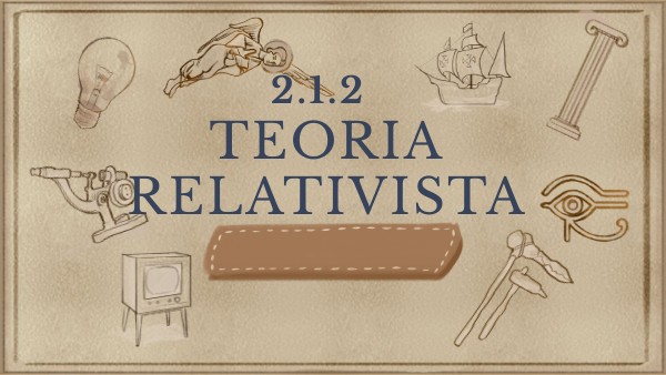 TEORIA RELATIVISTA