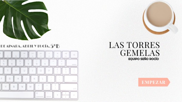 Las Torres Gemelas-Presentación-Genially | Genially