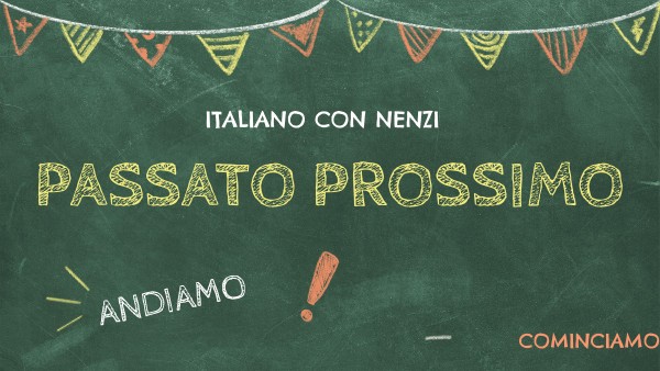 PASSATO PROSSIMO | Genially