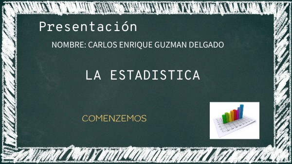 ESTADISTICA | Genially