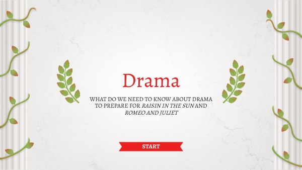 Day 1 of Drama/Raisin | Genially