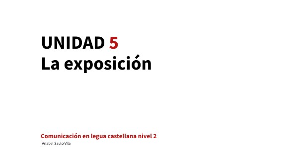 U5: LA EXPOSICIÓN | Genially