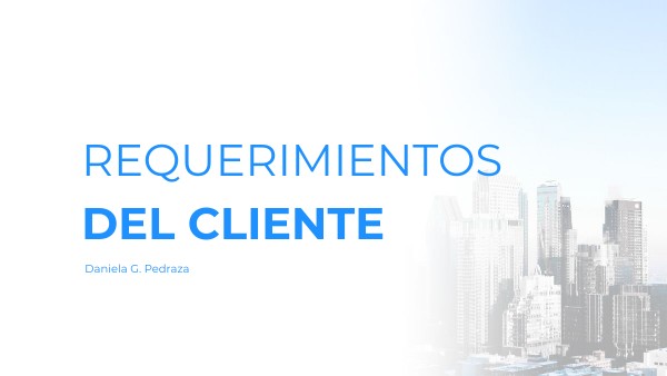 Requerimientos del cliente