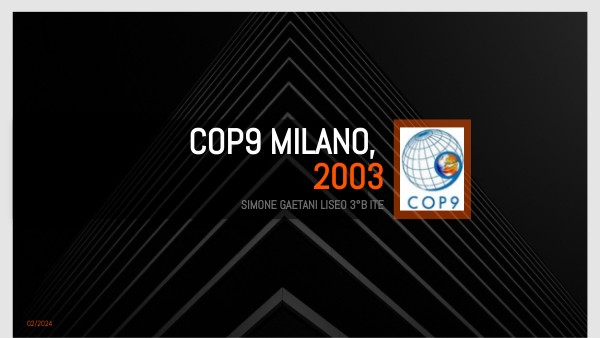COP9 (Milano, 2003) | Genially