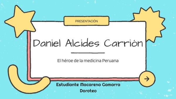 Daniel Alcides Carrión | Genially