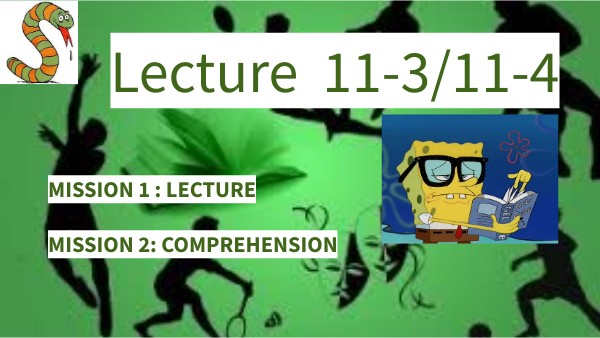 Lecture 11-3/11-4 | Genially