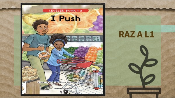 I Push RAZ A L1 | Genially