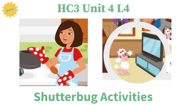 Shutterbug Activities HC3 U4 L4 | Genially