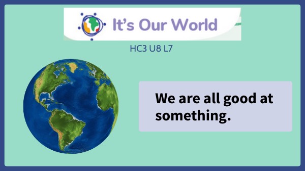 It's Our World HC3 U8 L7 | Genially