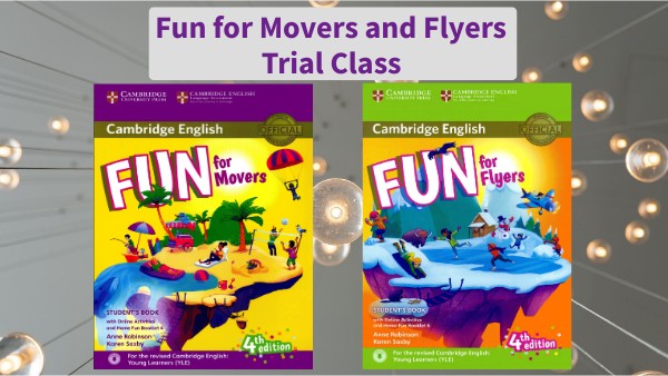Fun For Movers and Flyers Trial Class | Genially