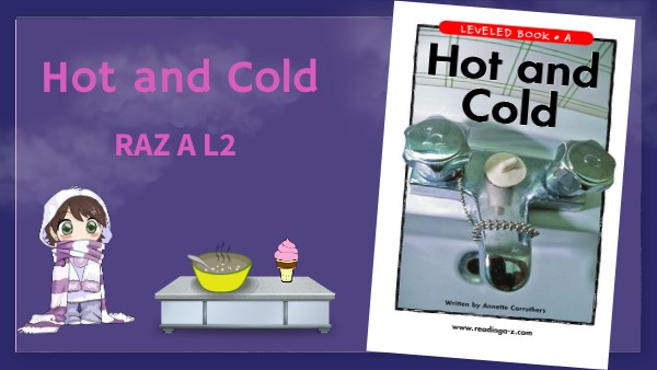 Hot and Cold RAZ A L2