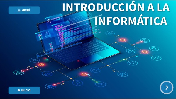 INTRODUCCION INFORMATICA | Genially