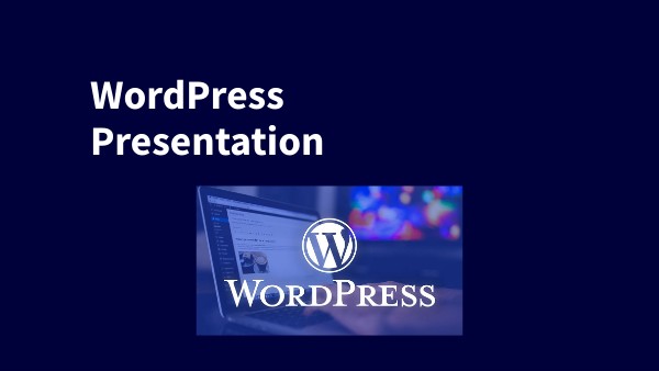Wordpress Presentation