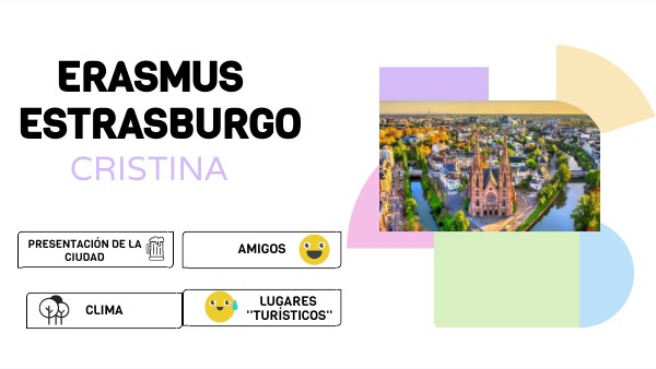ERASMUS ESTRASBURGO CRISTINA | Genially