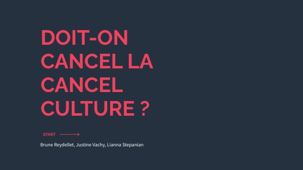 CANCEL CULTURE | Genially