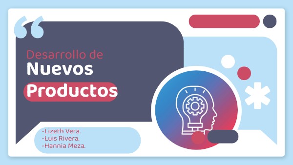 Desarrollo de nuevos productos | Genially