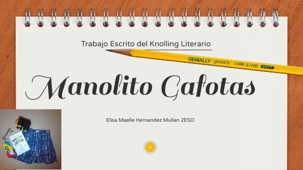 Manolito Gafotas | Genially