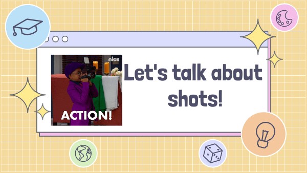 FILMING SHOTS | Genially