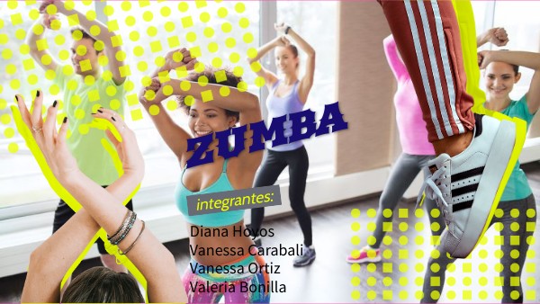LA ZUMBA | Genially