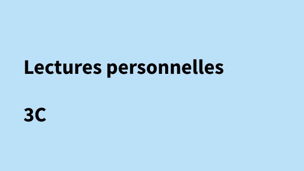 Lectures personnelles 3C