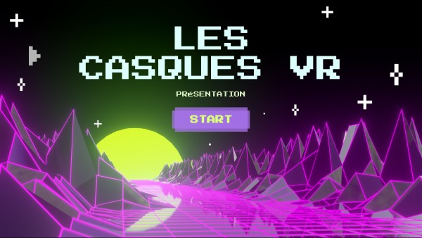 Présentation casque vr | Genially