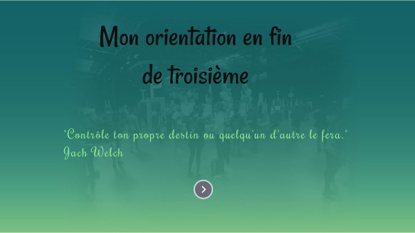 orientation 3ème | Genially